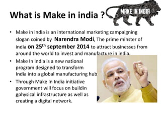 Make in india | PPT