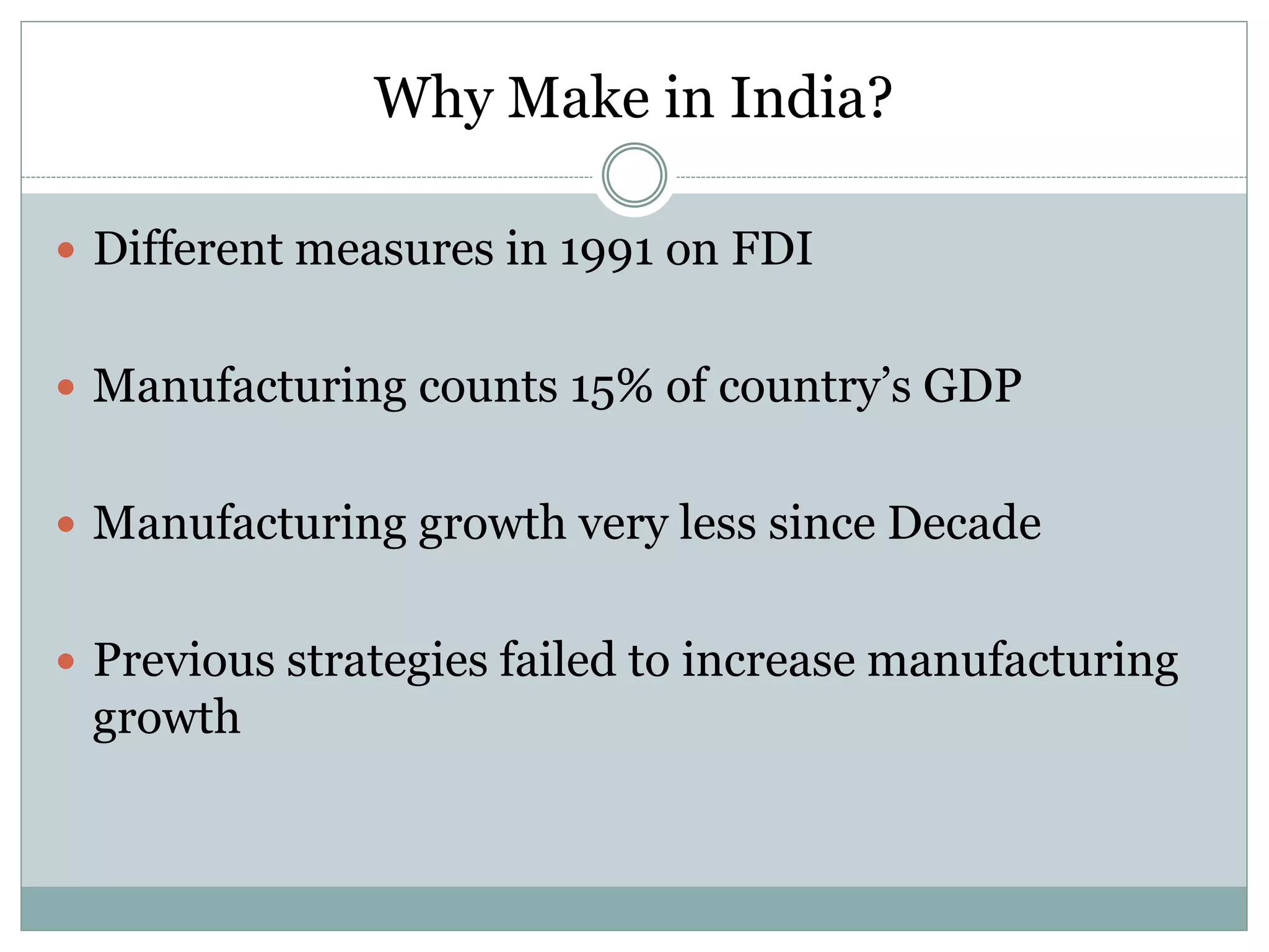 Make in india - Challenges and way ahead | PPTX