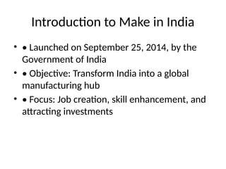 make in india policy of government of india | PPTX