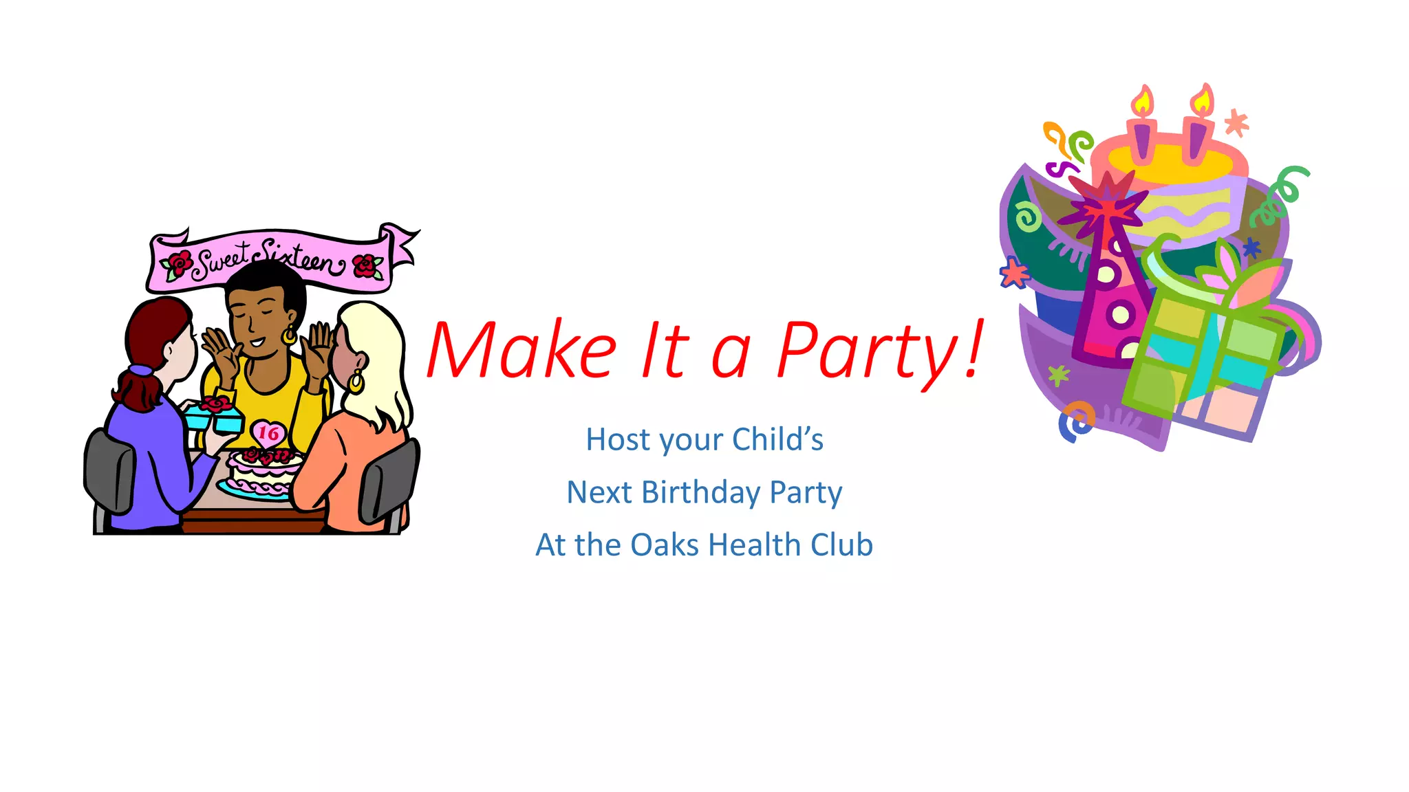 Make it a party! | PPTX