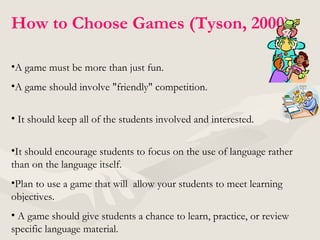 Make learning a fun the use of games in esl classroom | PPT