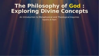 Philosophy of God: Exploring the Divine Concepts | PPTX