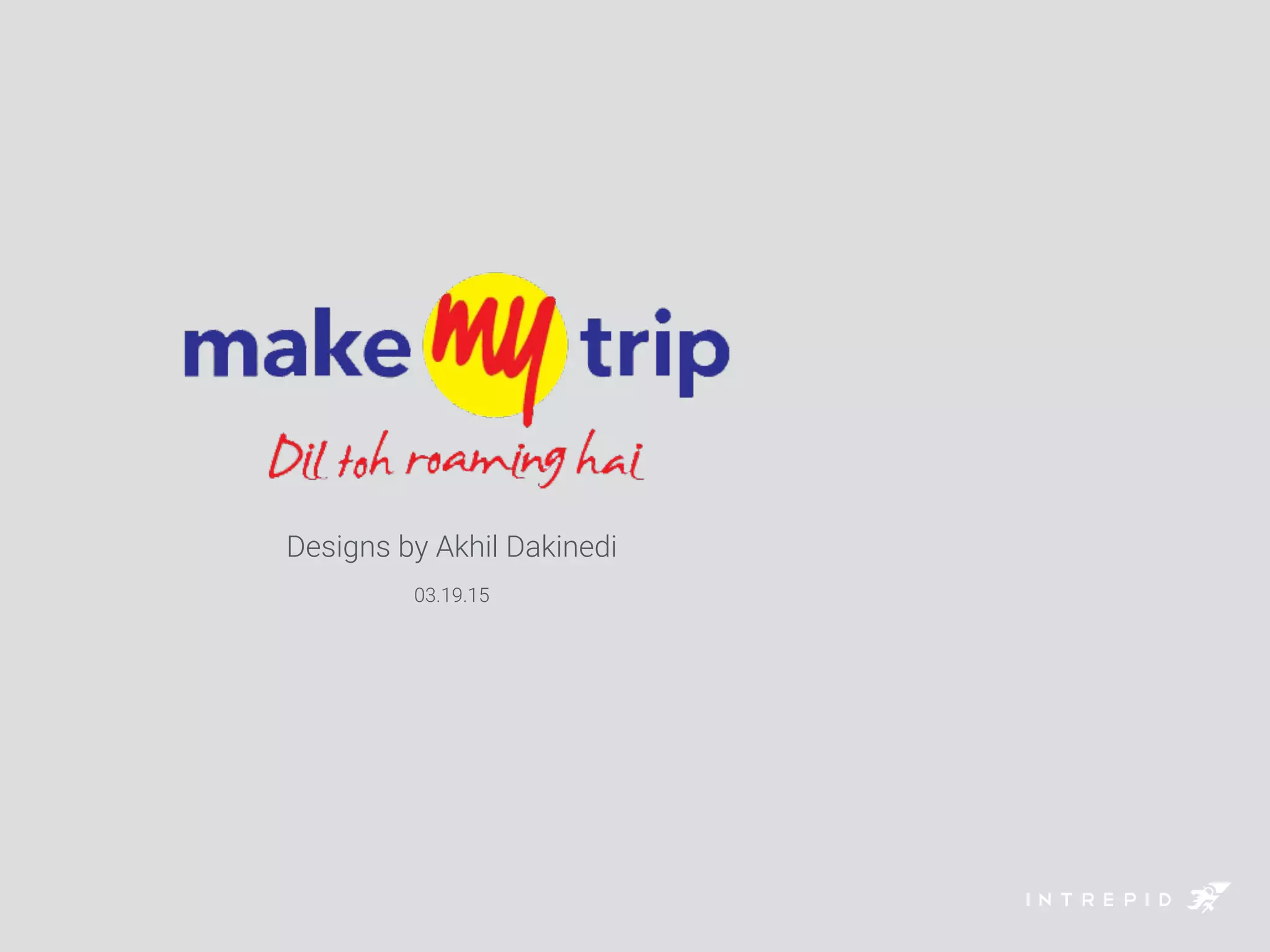 MakeMyTrip - User Flows & Wireframes | PDF