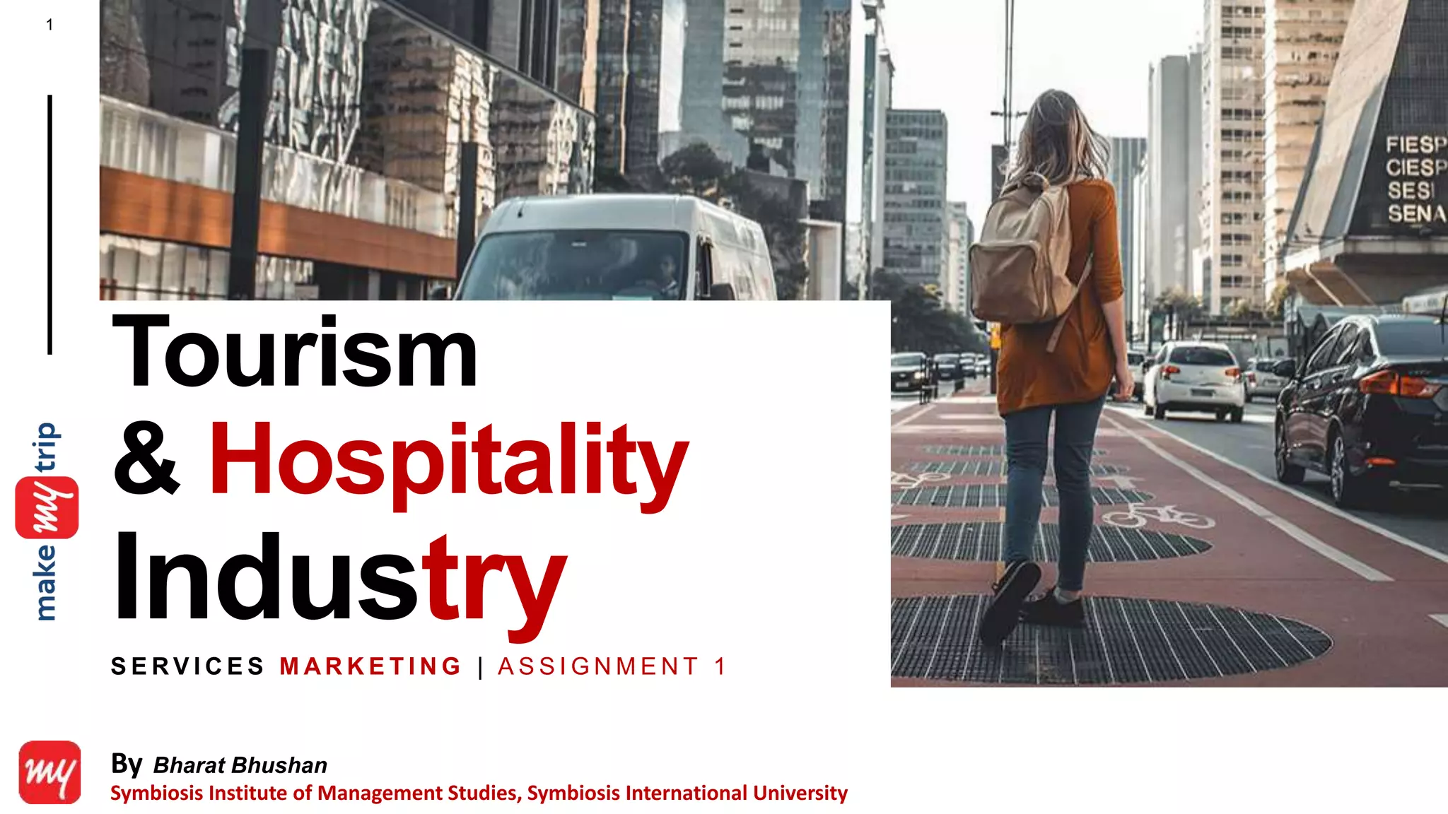 MakeMyTrip Travel and Tourism | PPT