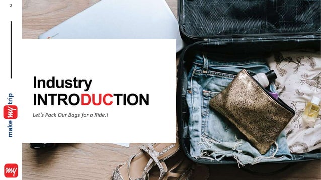 MakeMyTrip Travel and Tourism | PPT