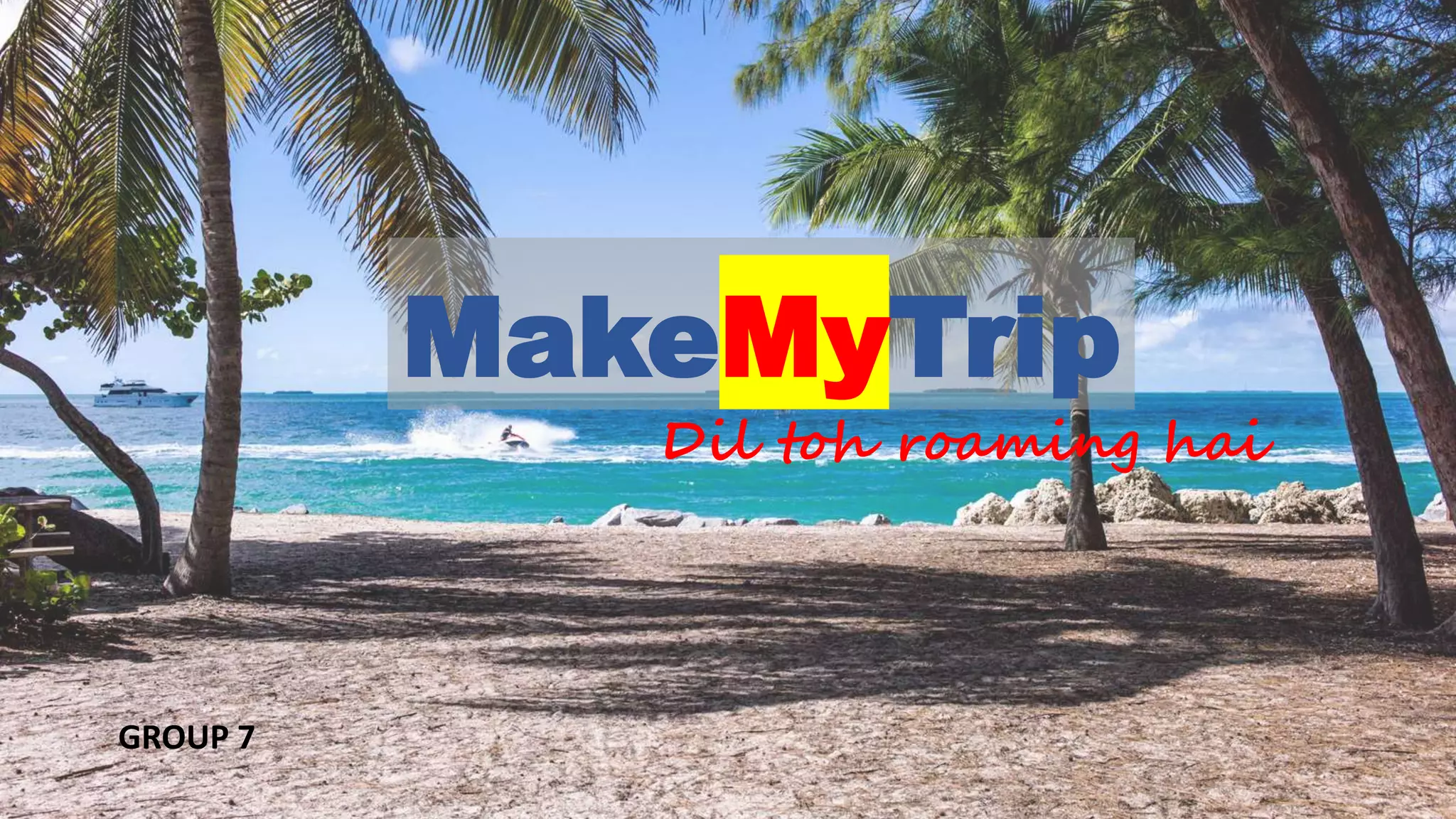 Marketing Strategy - MakeMyTrip | PPTX