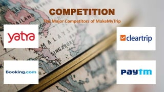 Marketing Strategy - MakeMyTrip | PPTX