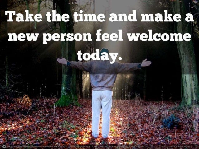 How to Make People Feel Welcome