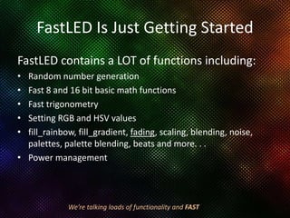 A Fast Introduction to Arduino and Addressable LED Strips | PPTX