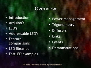 A Fast Introduction to Arduino and Addressable LED Strips | PPTX