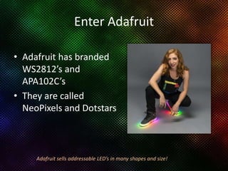 A Fast Introduction to Arduino and Addressable LED Strips | PPTX