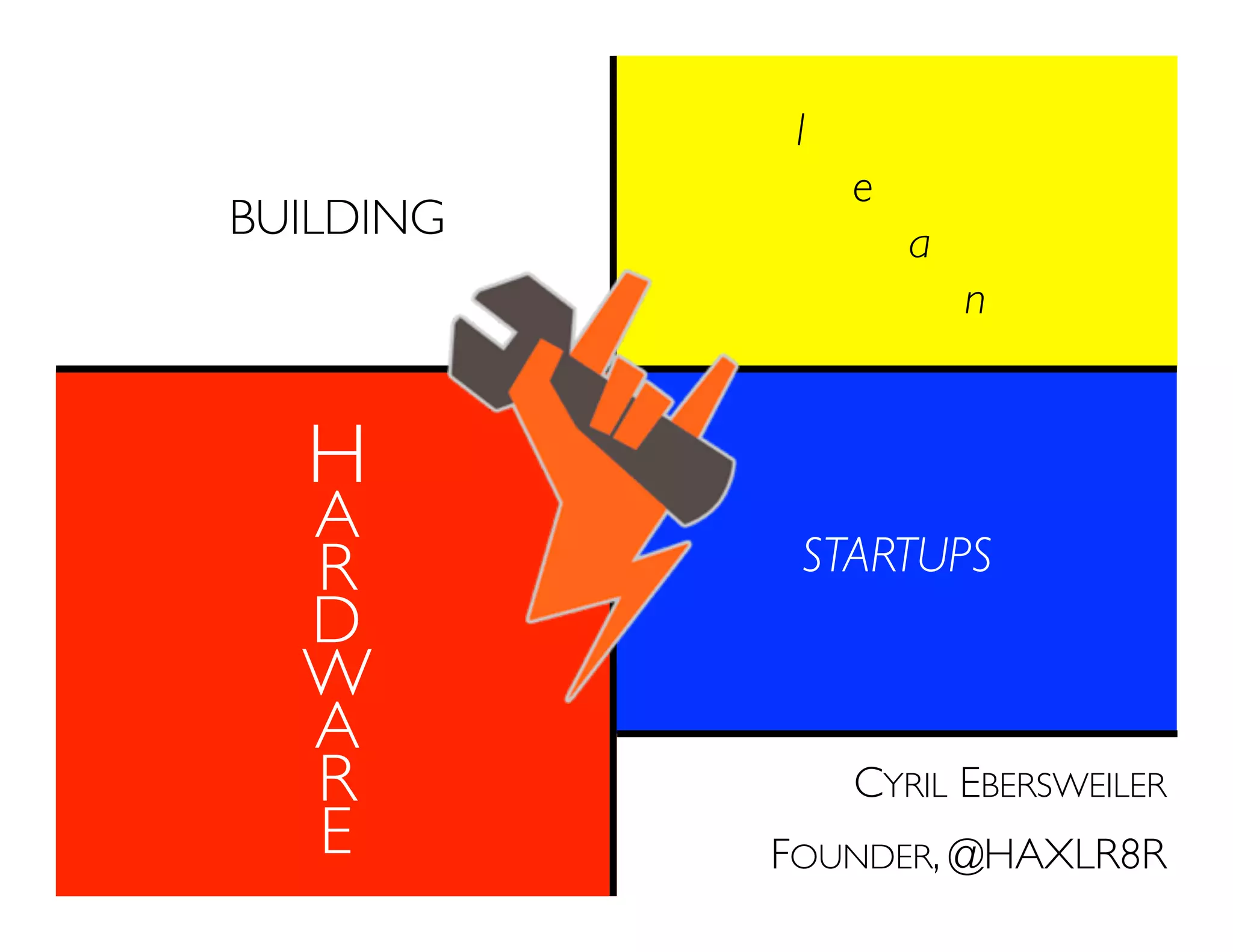 Thinking Lean Hardware | PPT