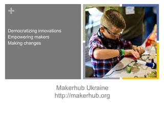 Makerhub Ukraine NGO | PPT