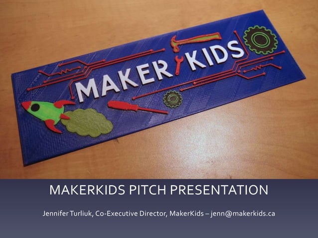 MakerKids Pitch | PPT
