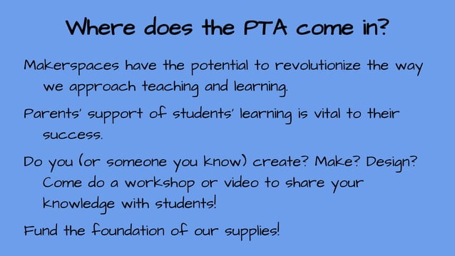 Makerspace PTA presentation | PPT