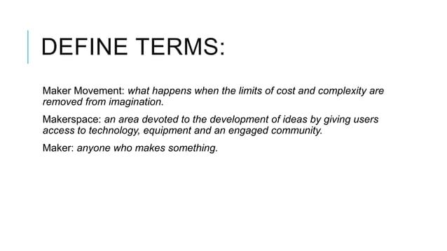 Makerspaces | PPTX | Computer Peripherals | Computing