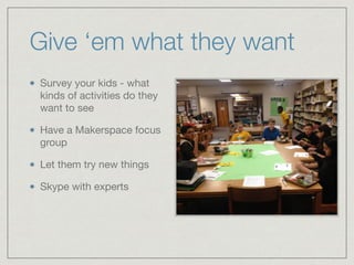 Makerspaces and libraries: How to bring some STEAM into your program | PDF