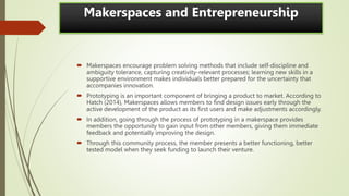 Makerspaces in libraries to promote an entrepreneurship.pptx