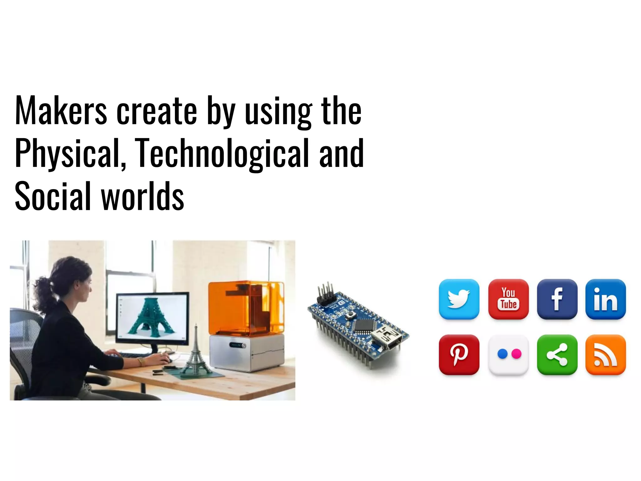 Makerspaces & Smart Communities | PPT