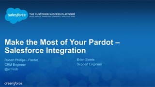 Make the Most of Your Salesforce + Pardot Integration | PPT