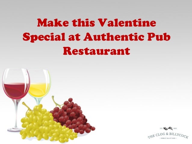 Make this valentine special at authentic pub restaurant