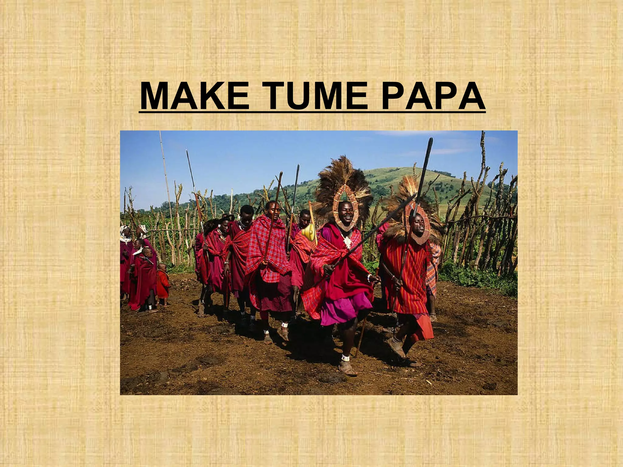Make tume papa base | PPT