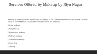 STORY OF AN ENTREPRENEUR- Makeup by RIYA NAGAR | PPT