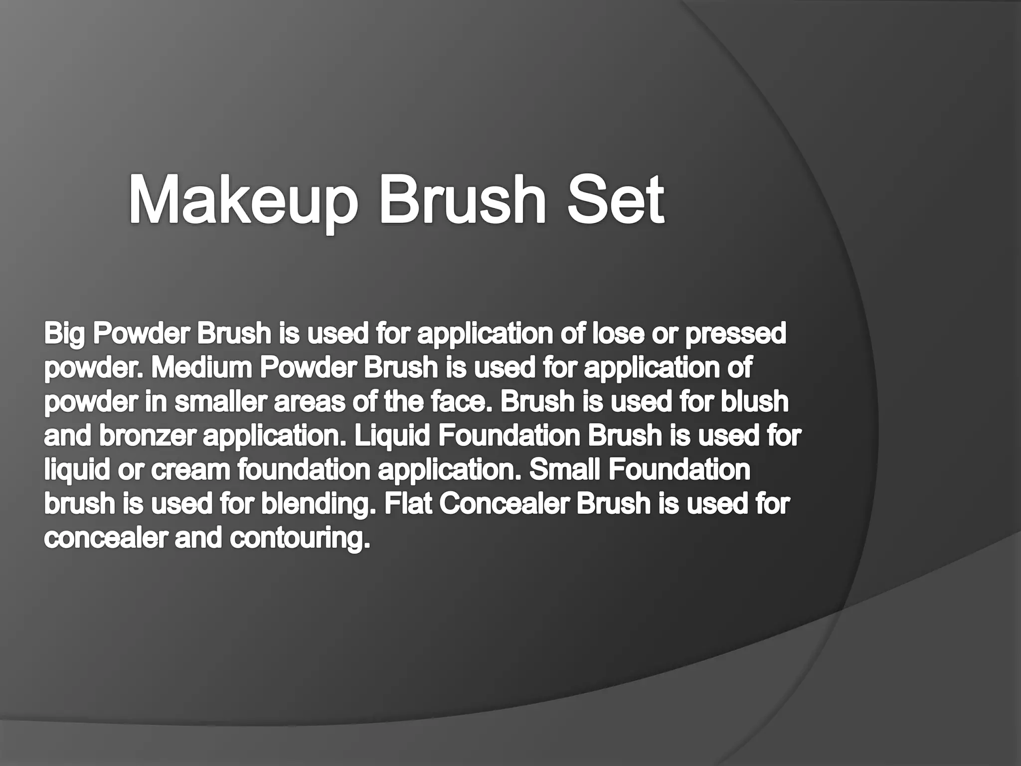 Makeup bruMakeup Brush Setsh set | PPTX