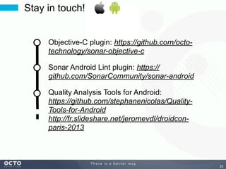Make use of Sonar for your mobile developments - It's easy and useful! | PPT