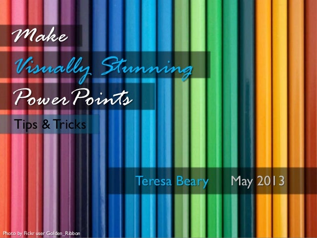 Make Visually Stunning PowerPoints