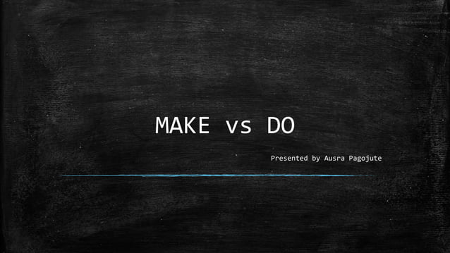 Make and Do: practical usage tips and insights.pptx