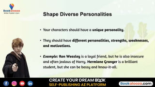 Make Your Characters Interesting Tips for Writers | PPTX | Fiction ...