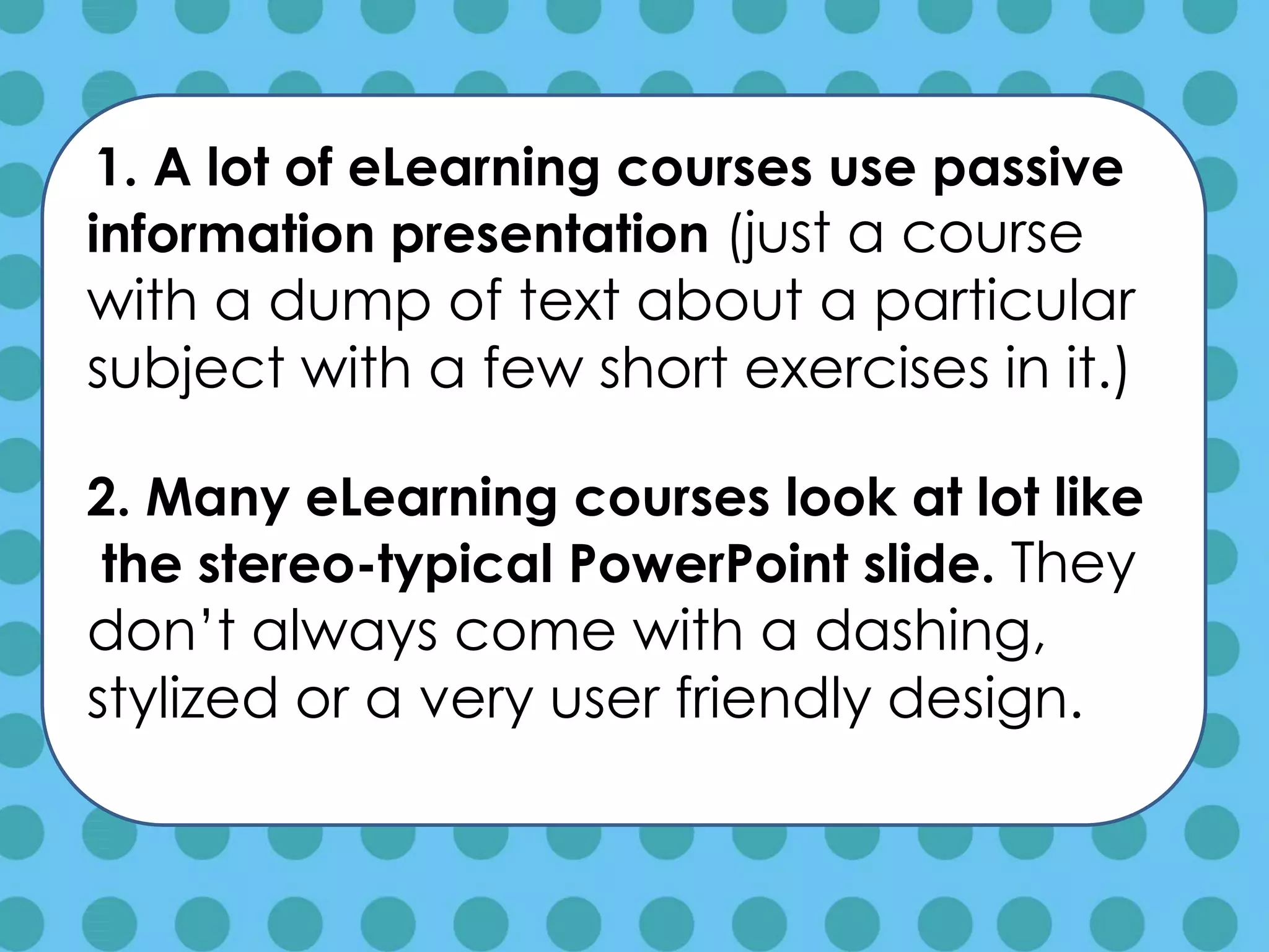Make your elearning more visual | PPTX