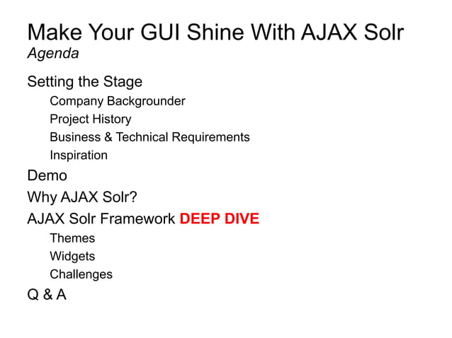 Make your gui shine with ajax solr | PPT