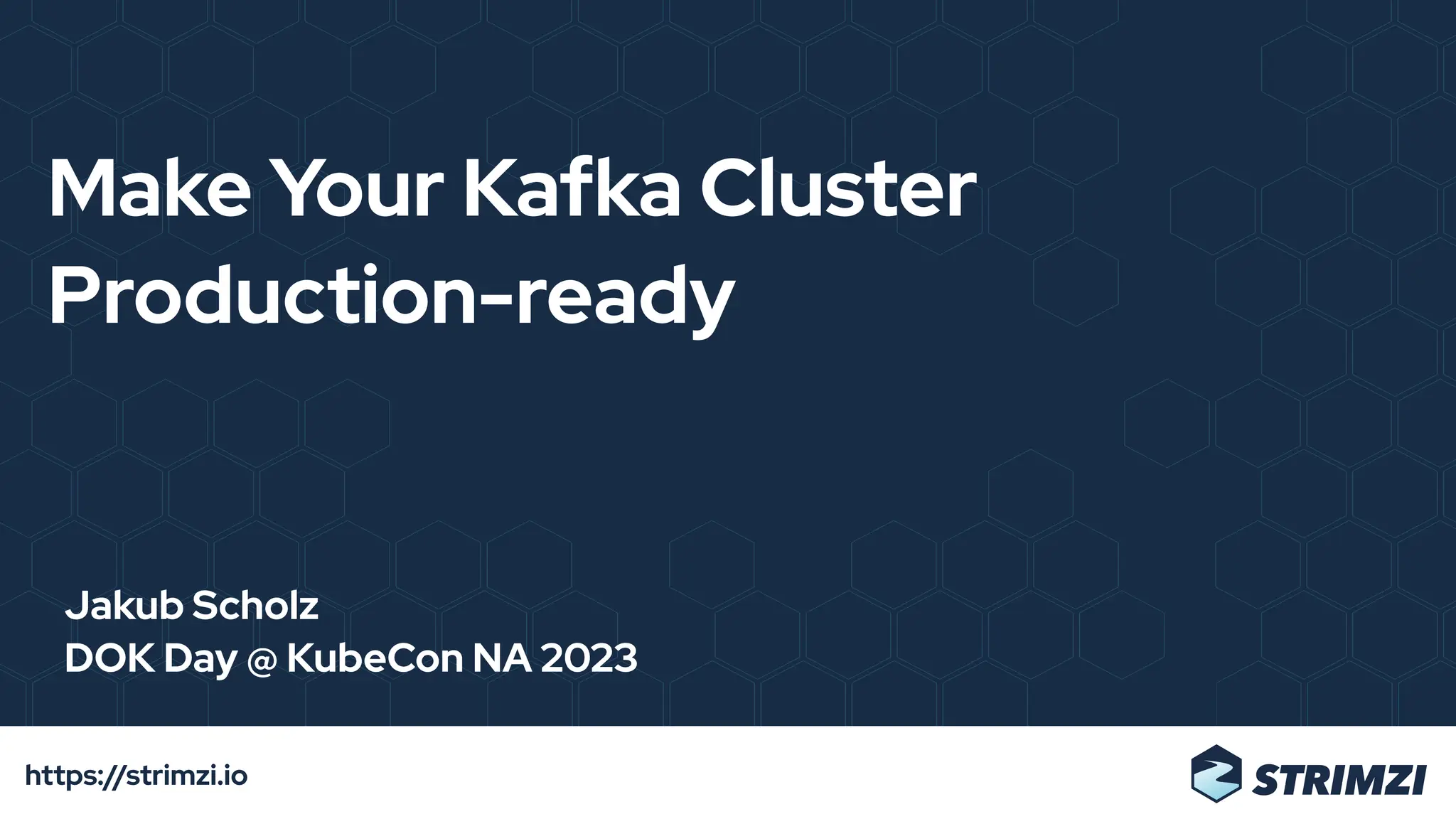 Make Your Kafka Cluster Production-Ready | PPT