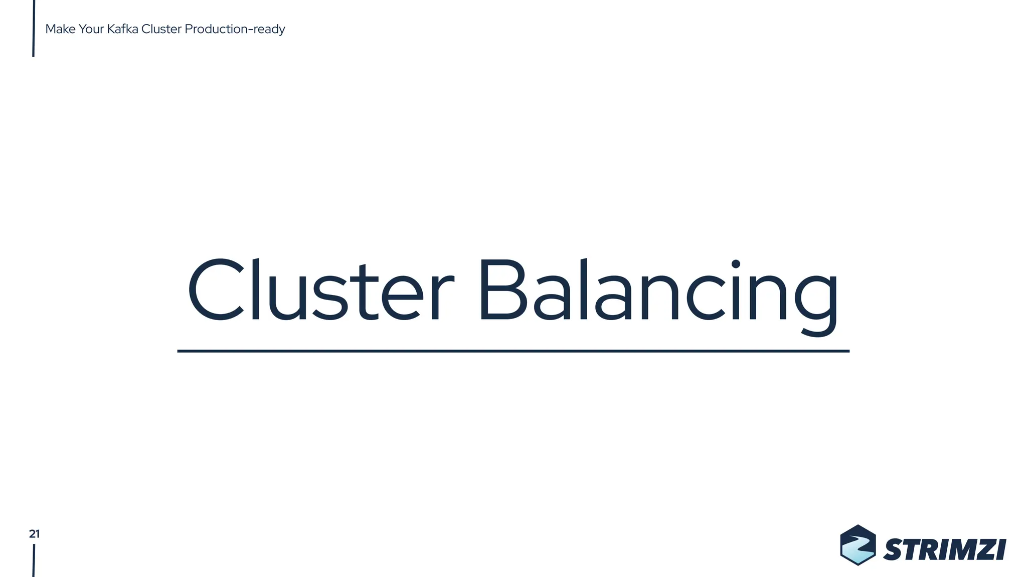 Make Your Kafka Cluster Production-Ready | PPT