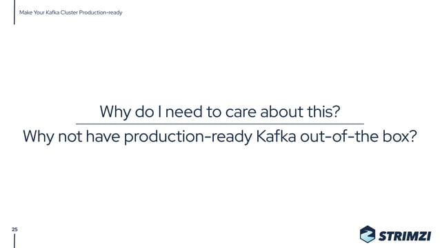 Make Your Kafka Cluster Production-Ready | PPT