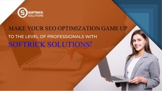 Make your seo optimization game us to see the level of professionals ...