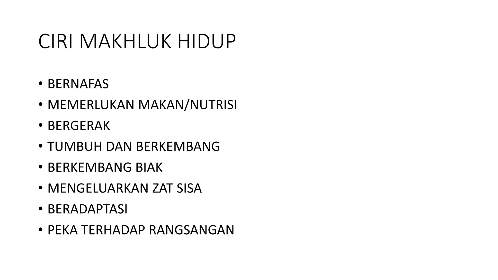 MAKHLUK HIDUP PEKA TERHADAP RANGSANGAN.pptx