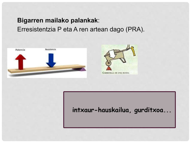 Makinak eta makina sinpleak | PPT