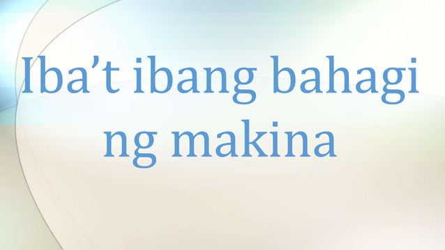 Makinang de padyak | PPTX