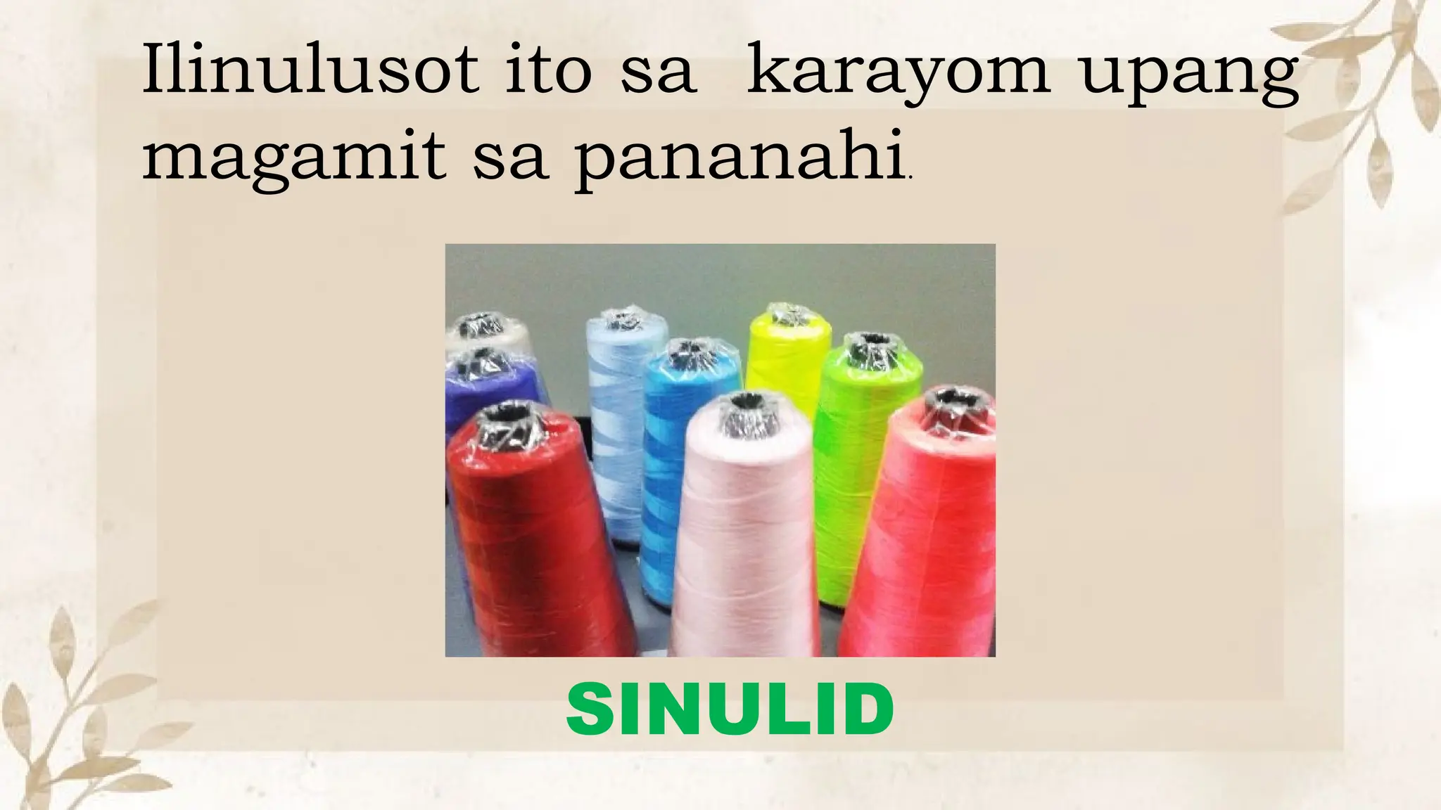 gamit sa pananahi at makinang de pedal.ppt..pptx