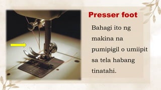 gamit sa pananahi at makinang de pedal.ppt..pptx