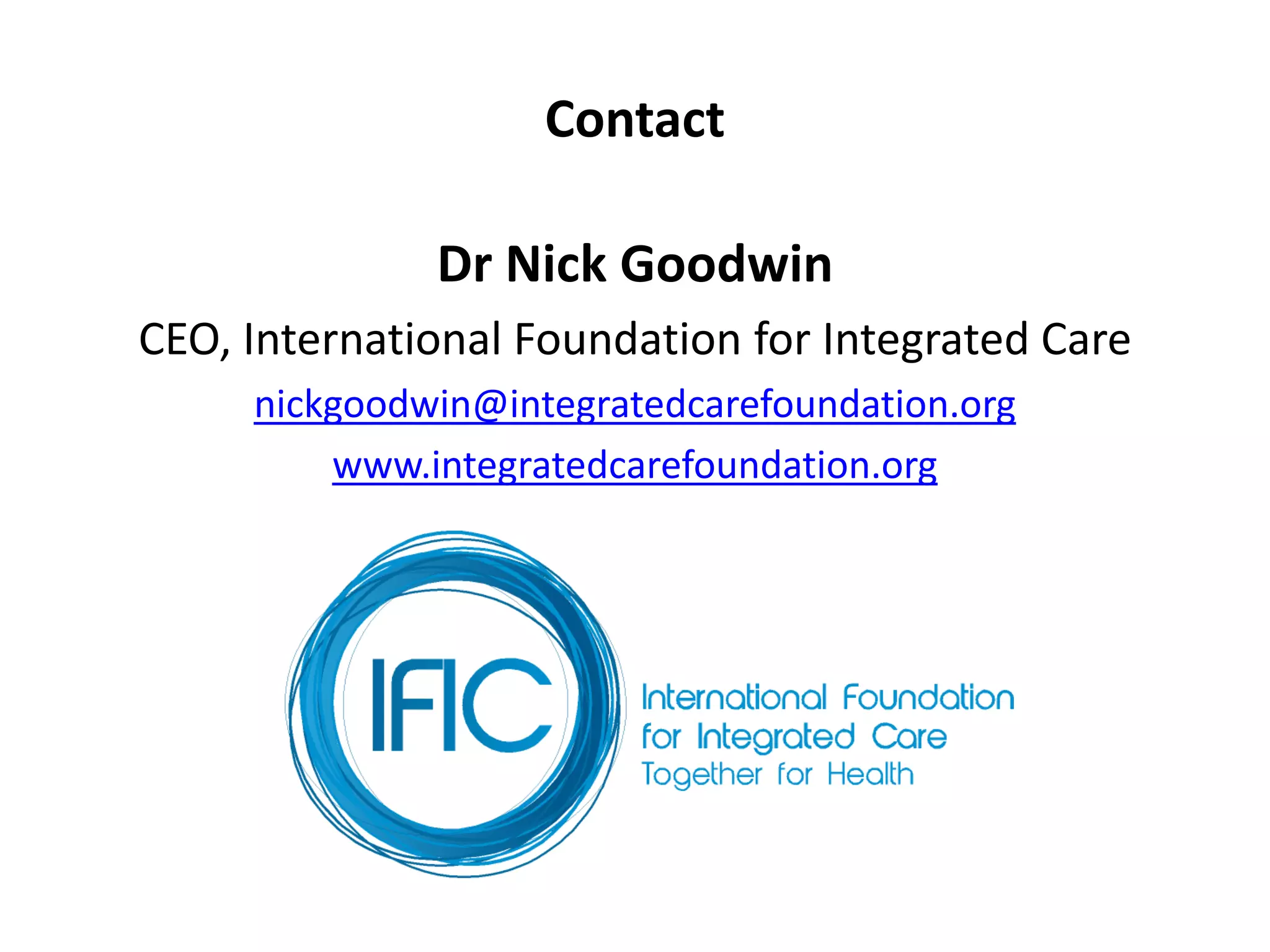 Nick Goodwin: making a success of care co-ordination | PPT