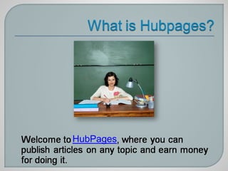 Hub Pages Tutorial | PPT