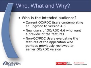 Making Oracle Clinical and Remote Data Capture 4.6 Features Work for ...