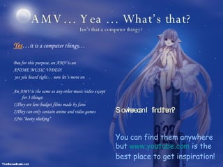 Making The Perfect Amv | PPT | Music Video | Genres