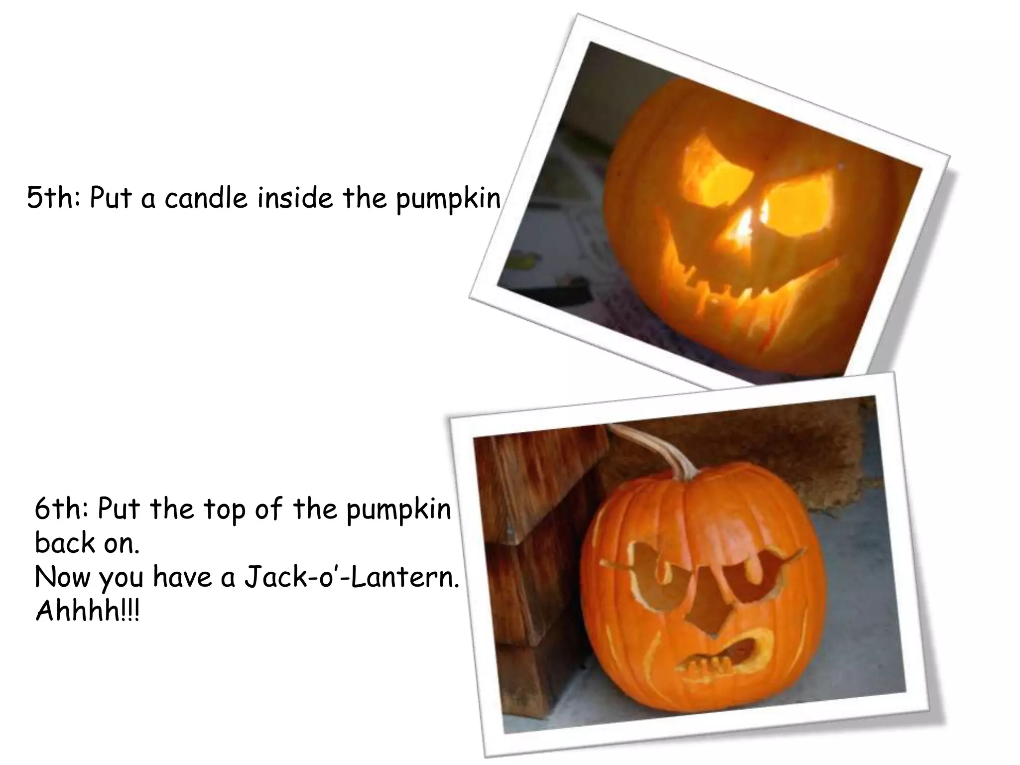 Making a Jack-o'-lantern | PPT