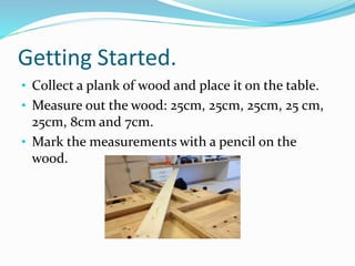 Making a birdbox | PPTX | Woodworking | Arts and Crafts