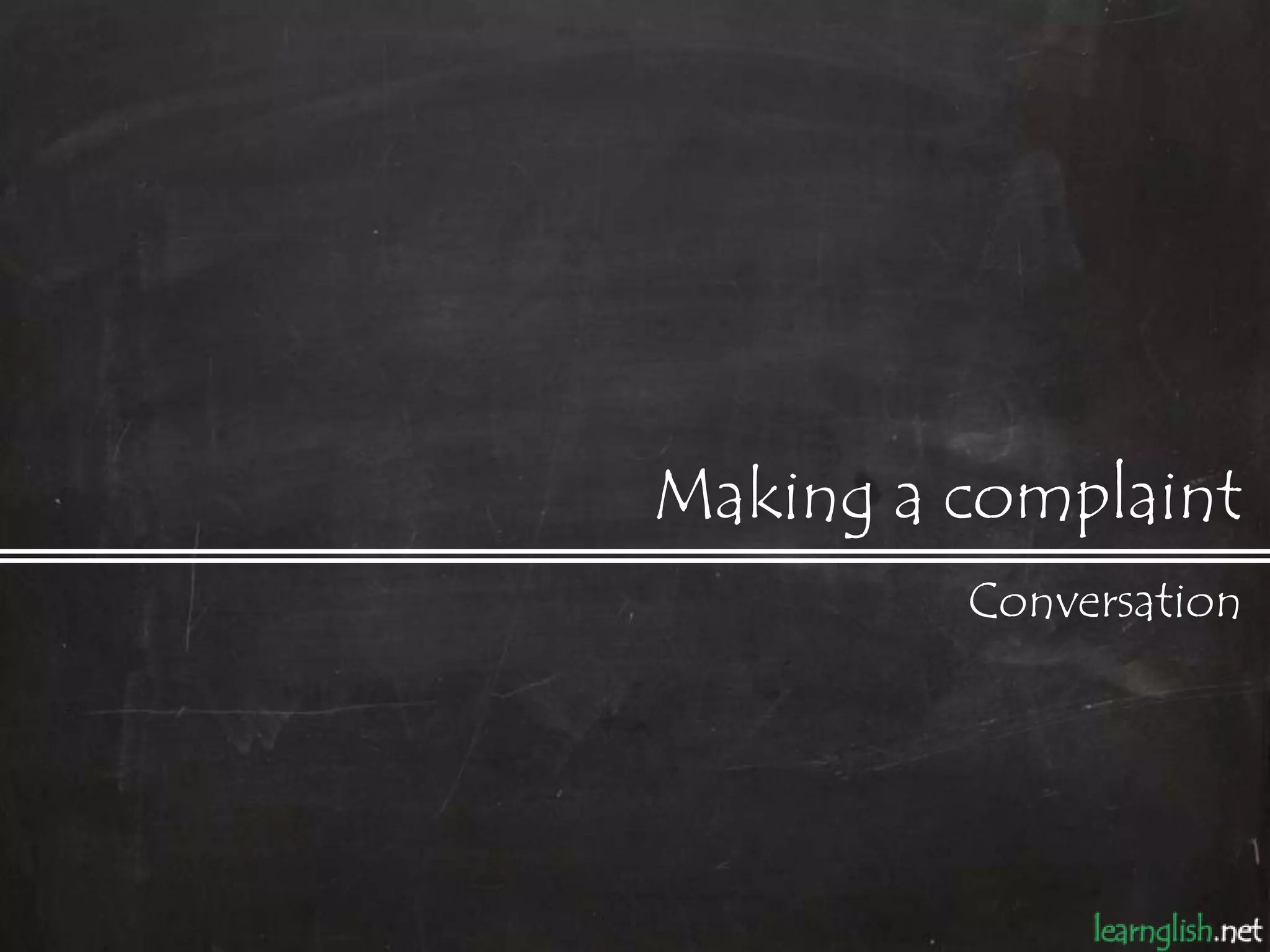 Making a complaint | PPTX